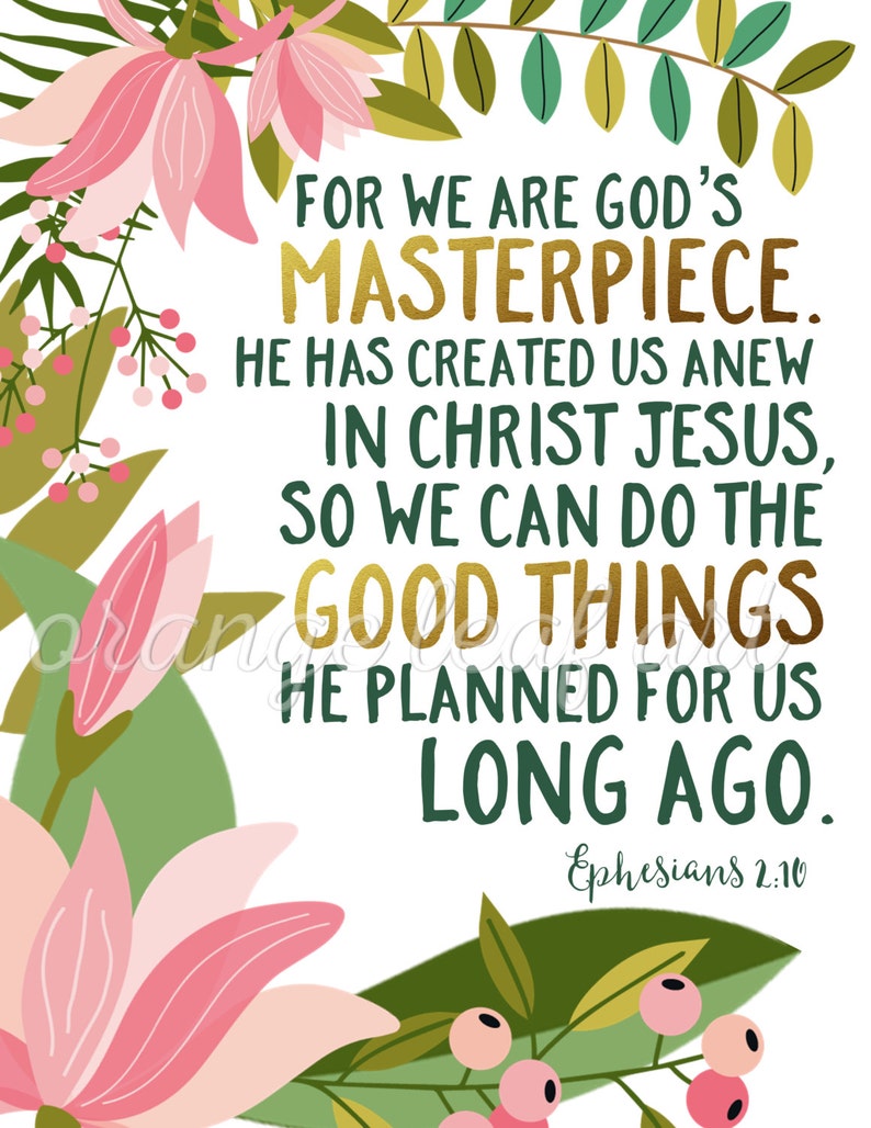 We are God's Masterpiece Ephesians 2:10 Scripture Script | Etsy