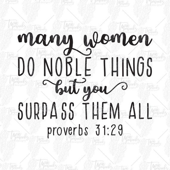 Proverbs 31 Woman Job 29 Man
