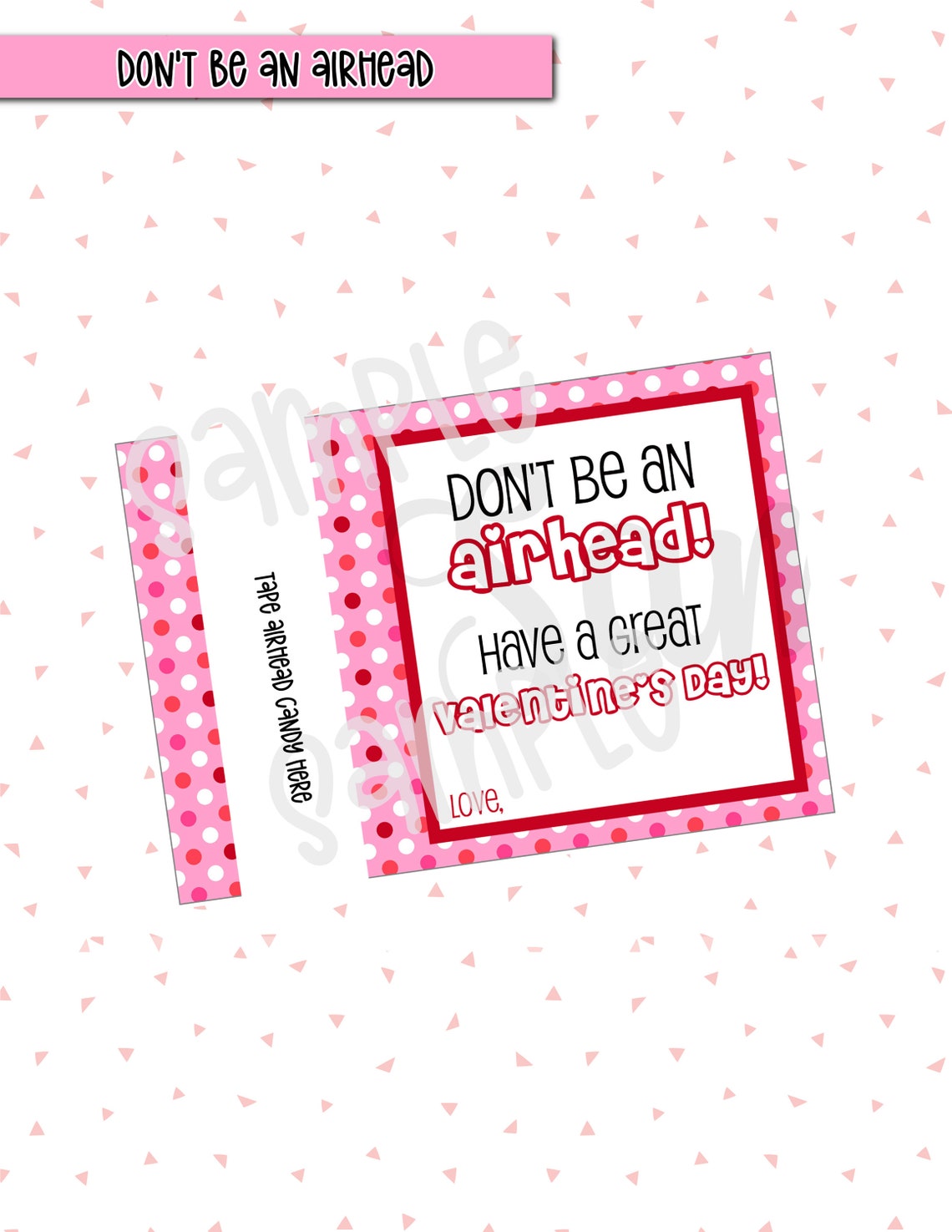 Printable Dont Be an AIRHEAD Tag Printable Valentines Day Cards ...