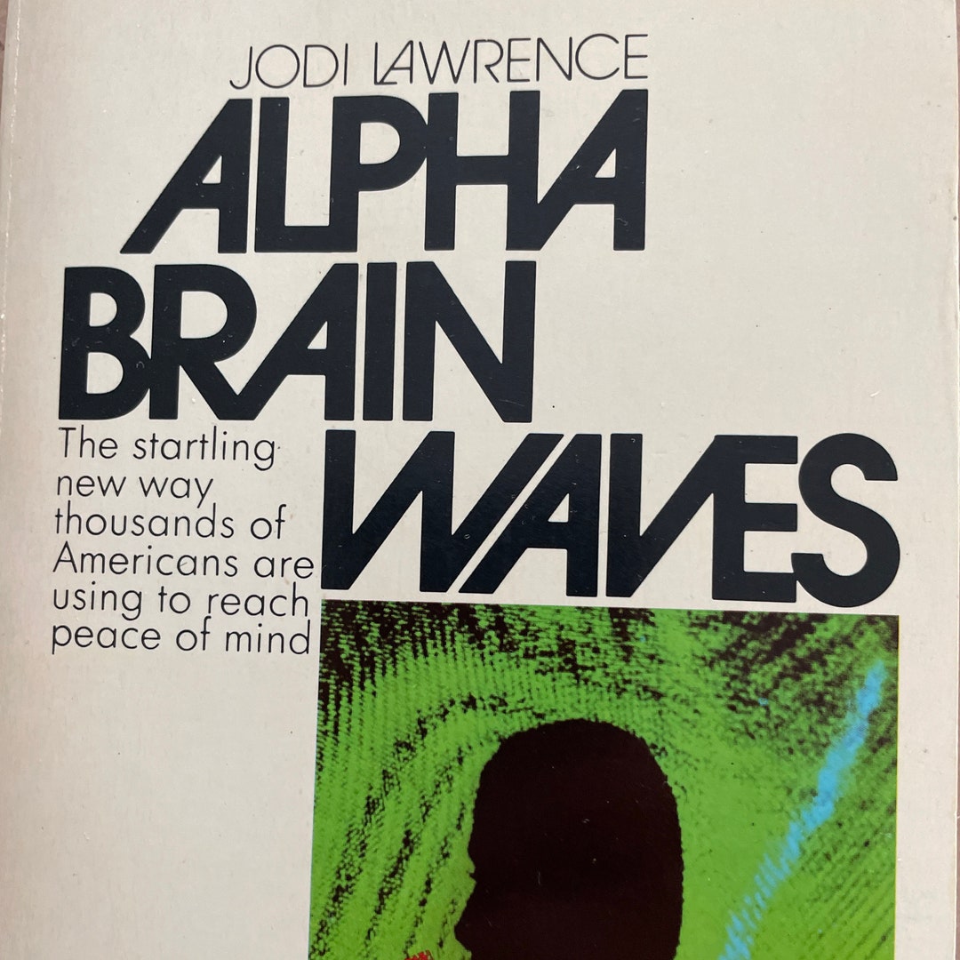 Vintage Science: Alpha Brain Waves by Jodi Lawrence, 4th Printing, Avon ...