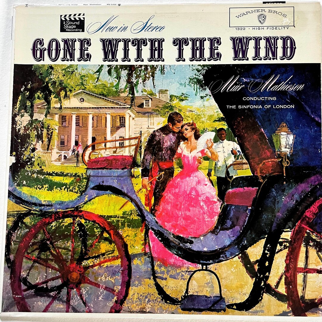 Soundtrack LP: Gone With the Wind (max Steiner) by Muir Mathieson ...