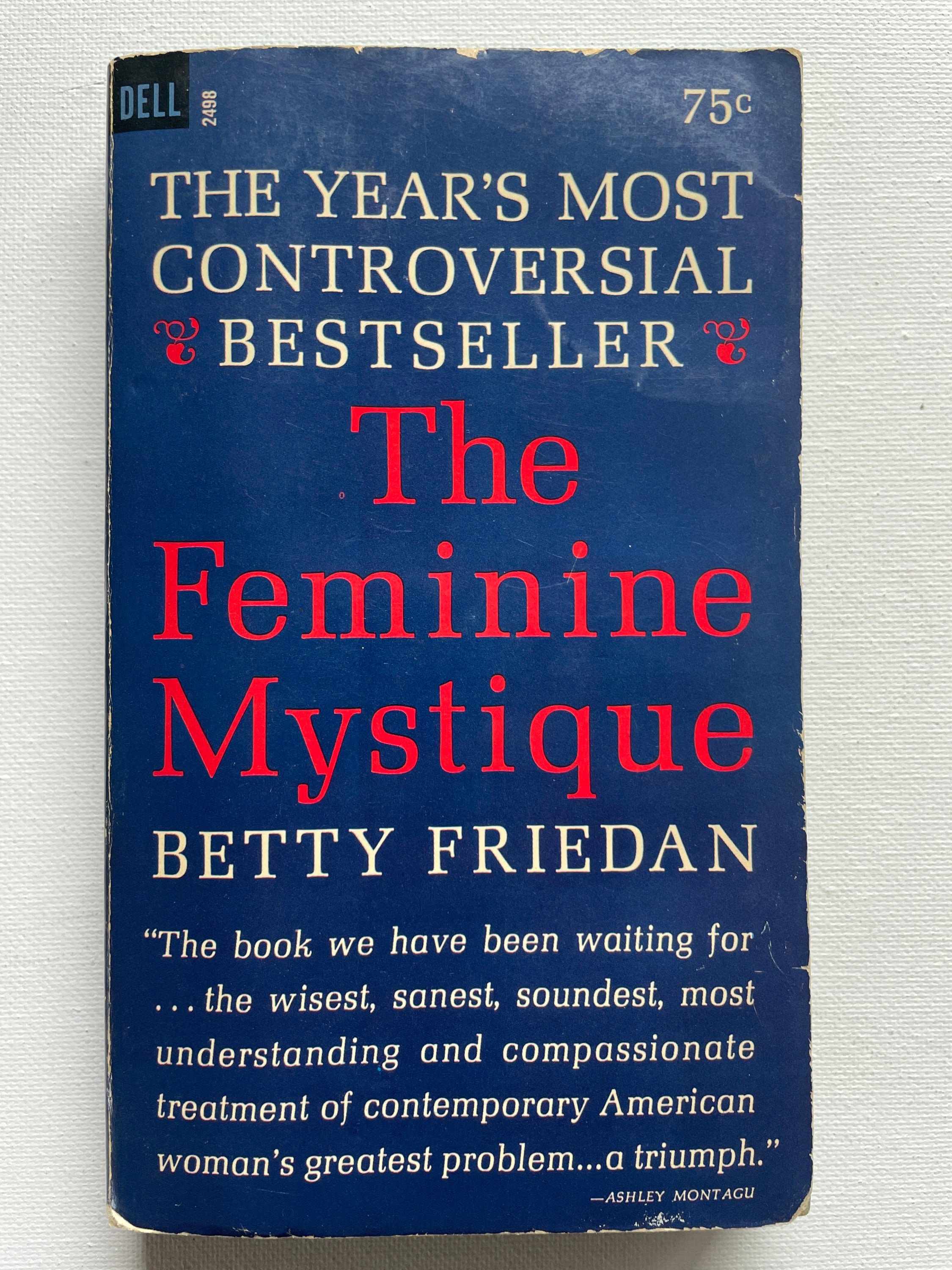 Betty Friedan The Feminine Mystique