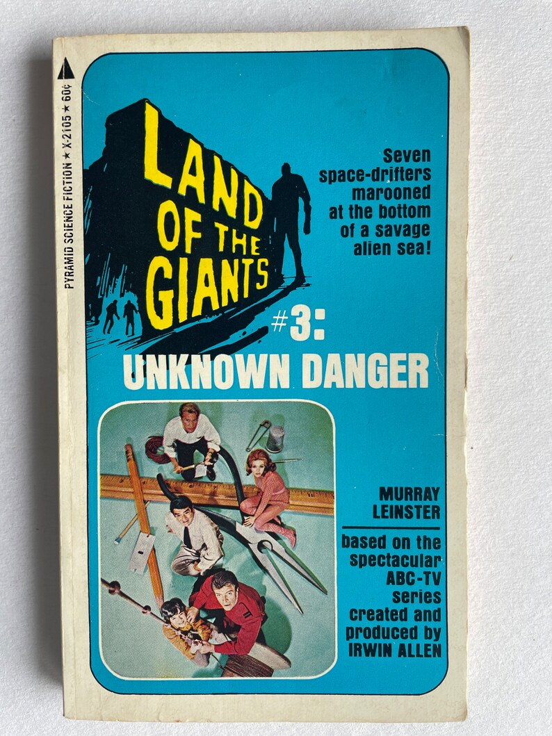 Land of the Giants #3 Unknown Danger by Murray Leinster, TV Tie-in, 1st ...