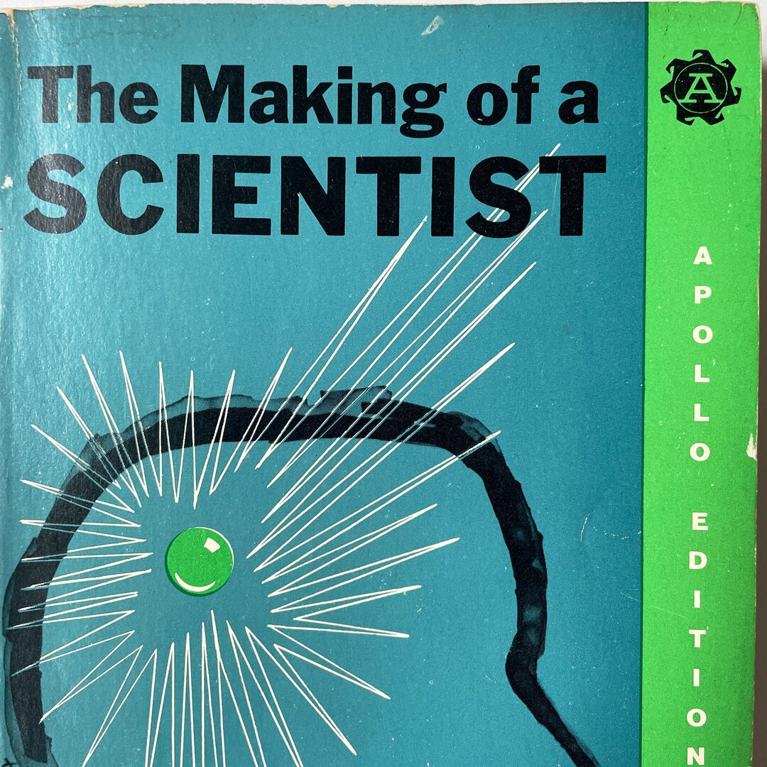 Vintage Science Book: the Making of A Scientist by Anne Roe, Apollo ...