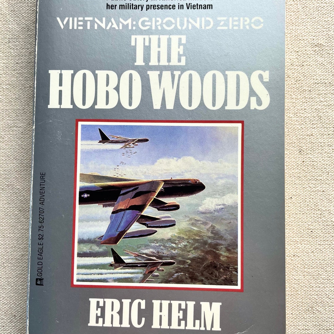 War History: the Hobo Woods by Eric Helm, 1st Edition, Import, Gold Eagle, 1971 - Etsy