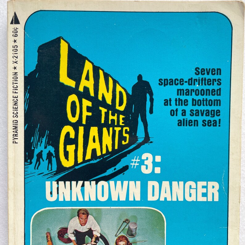 Land of the Giants #3 Unknown Danger by Murray Leinster, TV Tie-in, 1st ...