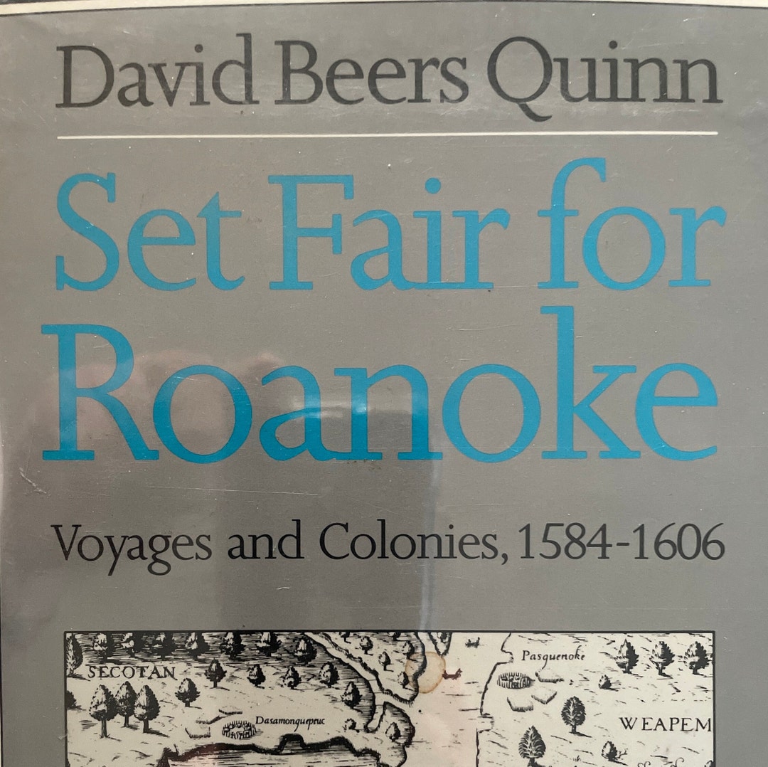 Set Fair for Roanoke by David Beers Quin | Original UNC Press Hardcover ...