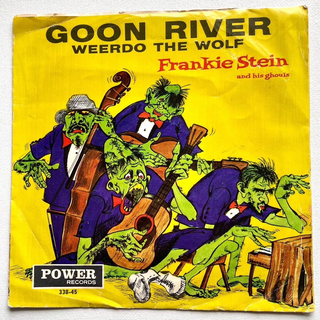 Rock 7" Single: Goon River / Weerdo the Wolf by Frankie Stein & His ...