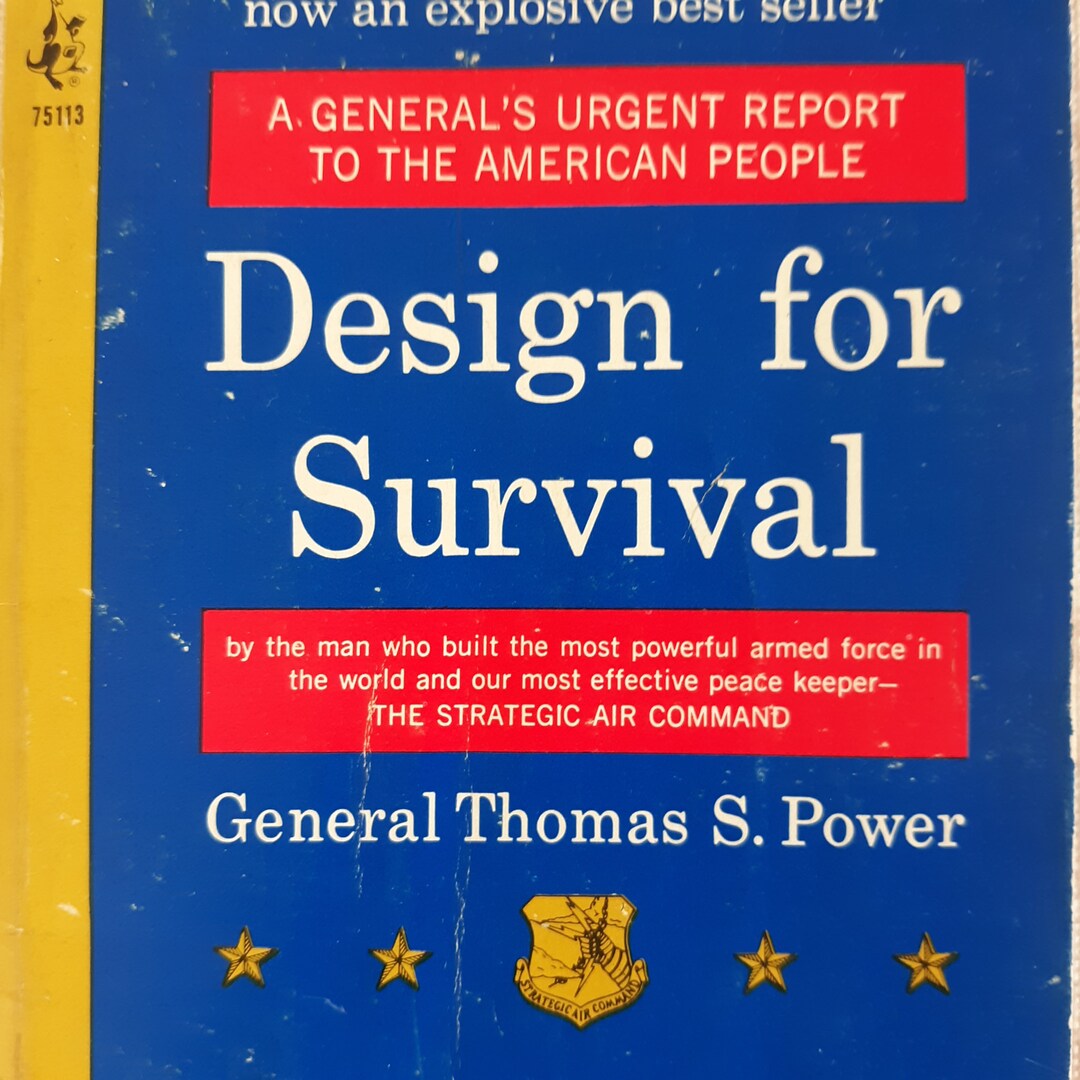 Vintage Military: Design for Survival by Gen. Thomas S. Power, 1st Ed ...