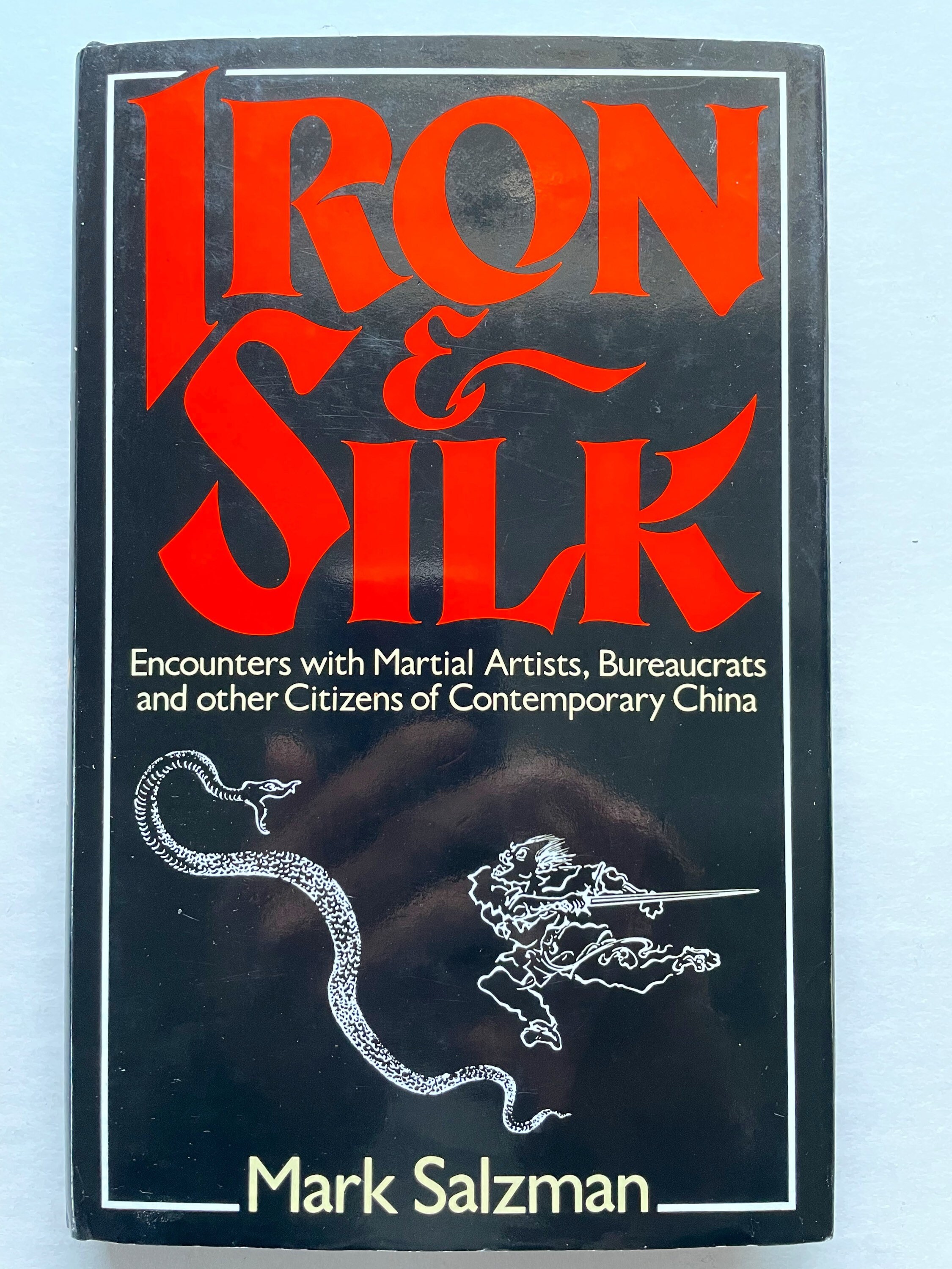 Vintage Biography: Iron and Silk by Mark Salzman, Import, Hammish ...