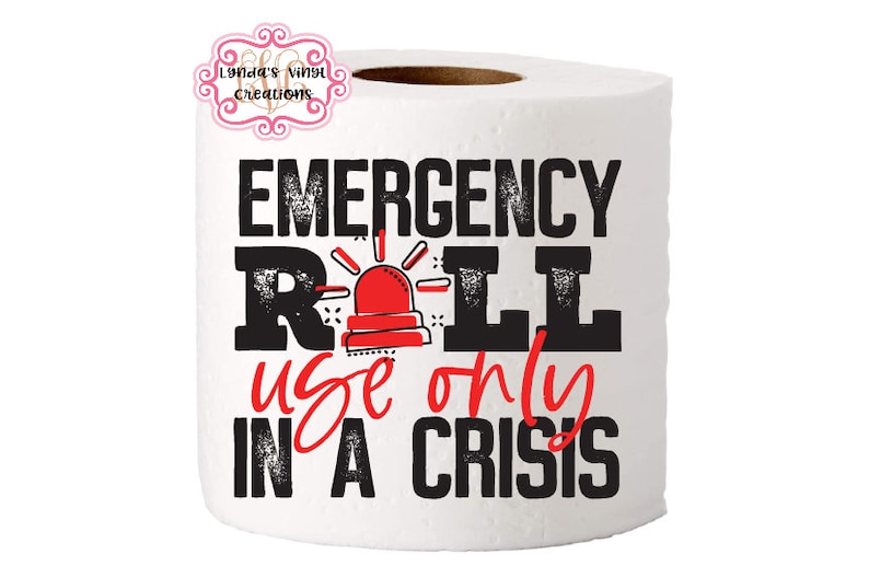 Emergency Roll Use Only in a Crisis//funny Toilet Paper - Etsy