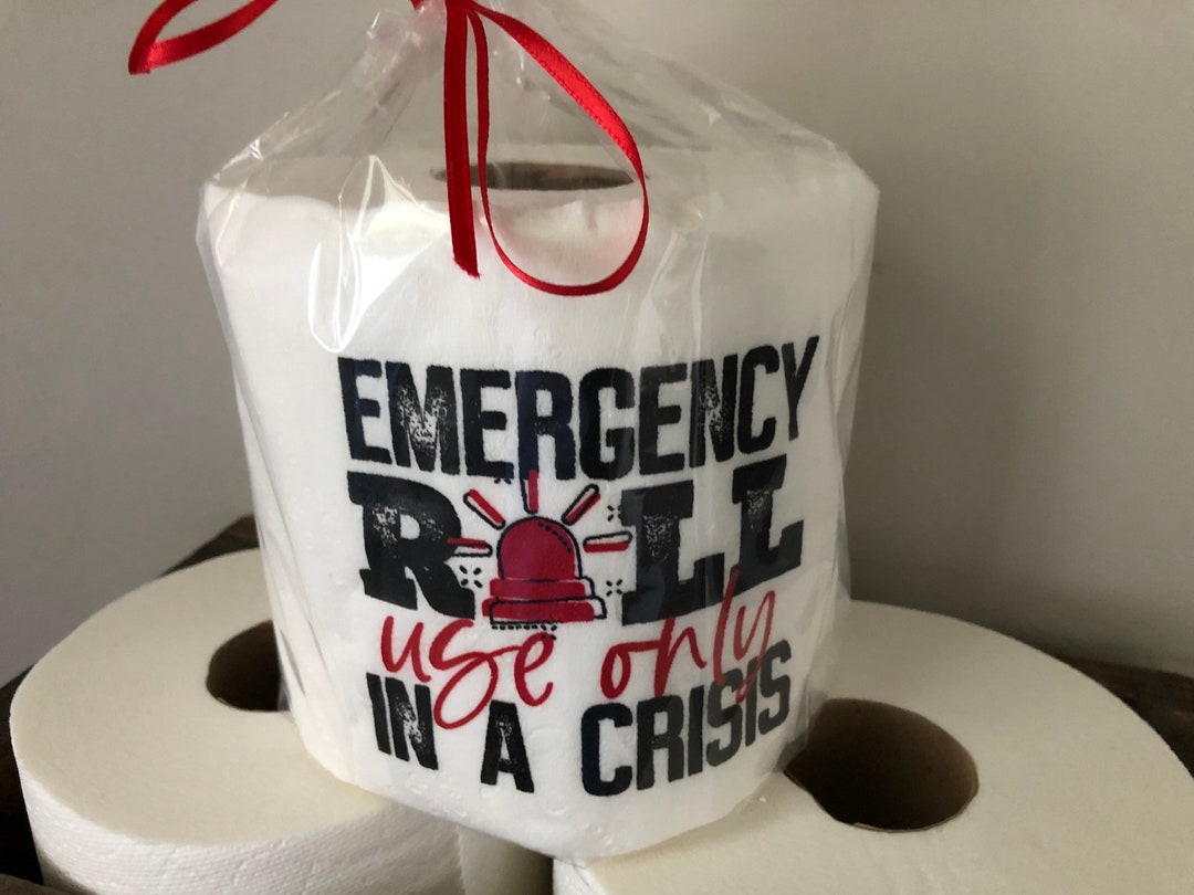 Emergency Roll Use Only in a Crisis//funny Toilet Paper - Etsy