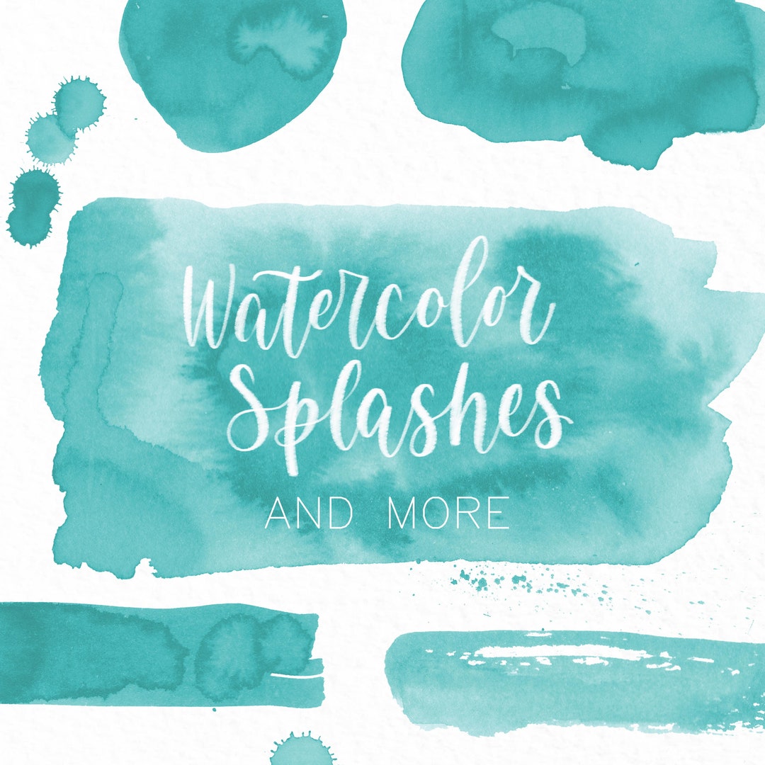 Teal Watercolor Splashes Stokes Splatter Clip Art, Hand Painted ...