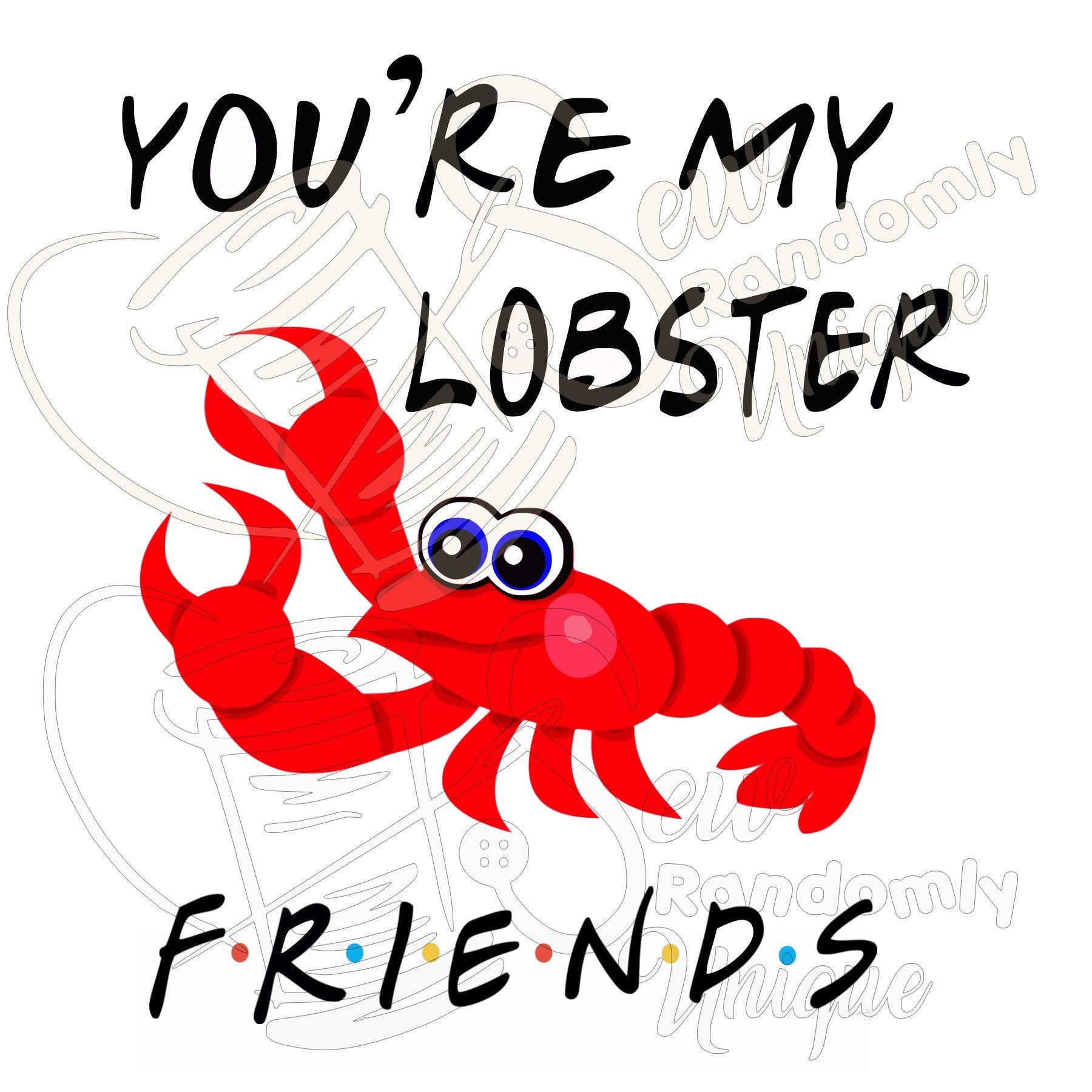 You're My Lobster Friends Couch Svg Studio3 Png Pdf and - Etsy