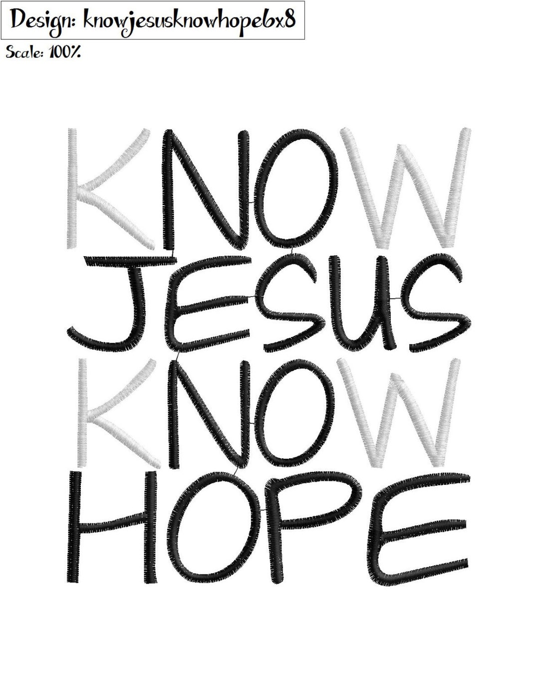 Know Jesus Know Hope Embroidery Design (digital Download) - Etsy
