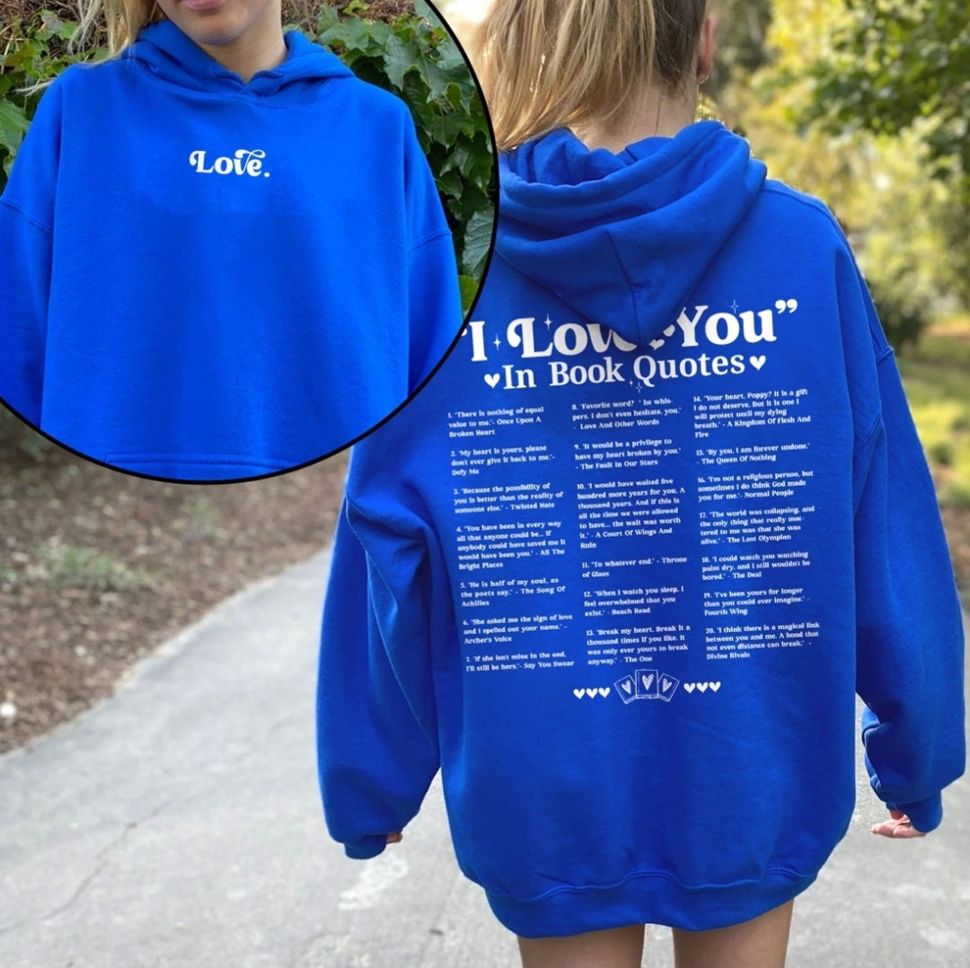 Love in Book Quotes Front and Back Hoodie - Etsy