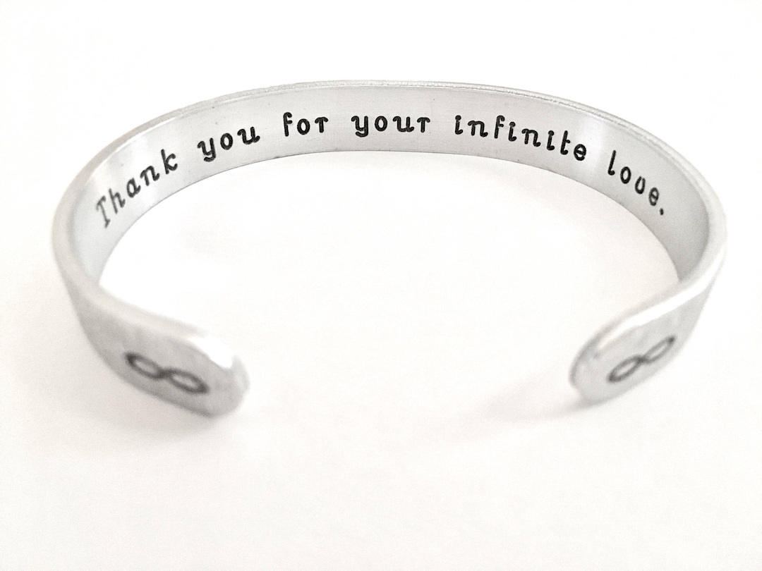 Thank You for Your Infinite Love, One Personalized Aluminum Bracelet ...