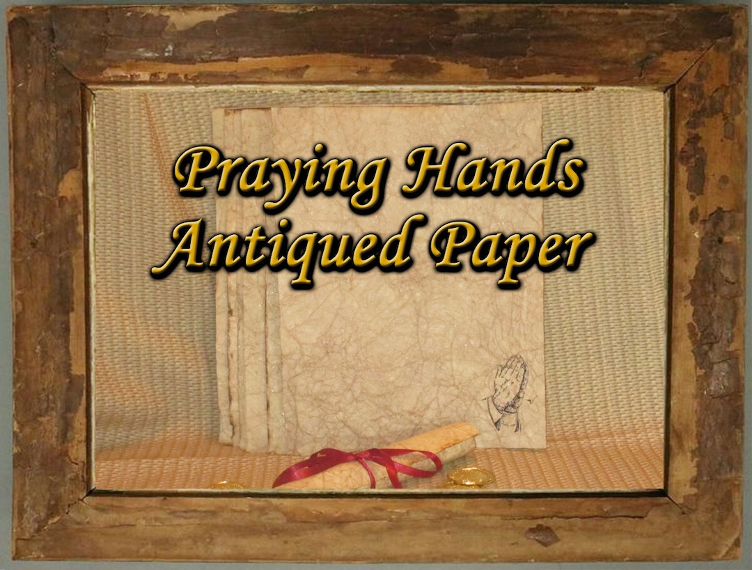 Praying Hands - Antiqued Paper - 10 Sheets - Etsy