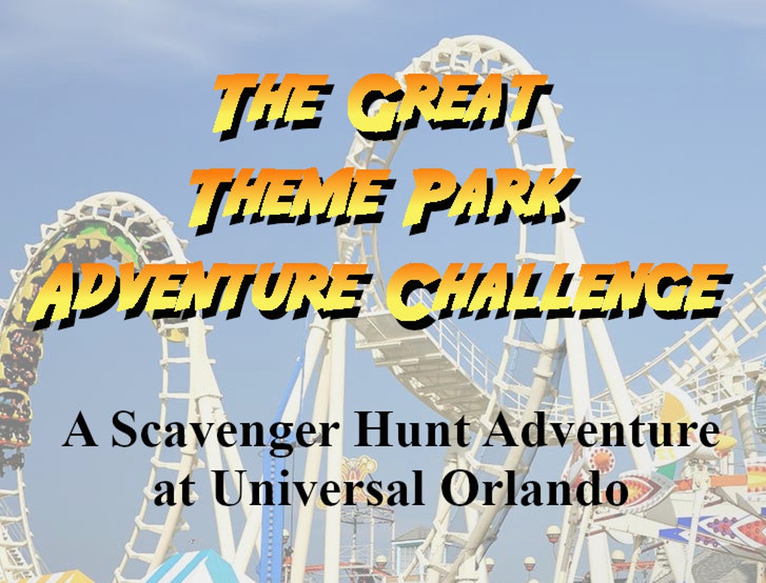Scavenger Hunt - Universal Orlando Theme Park - the Great Theme Park ...