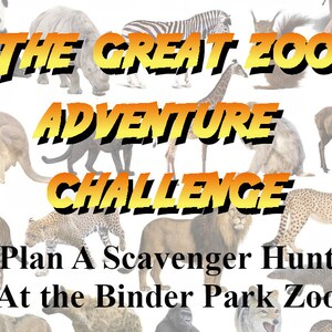 Binder Park Zoo - Zoo Scavenger Hunt - the Great Zoo Adventure ...
