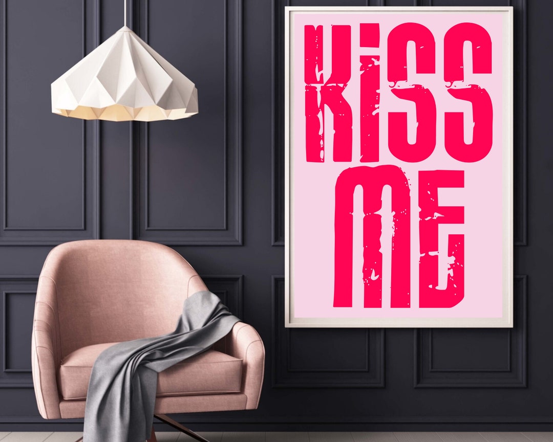 Kiss Me Print Bedroom Poster Digital Download Typography - Etsy