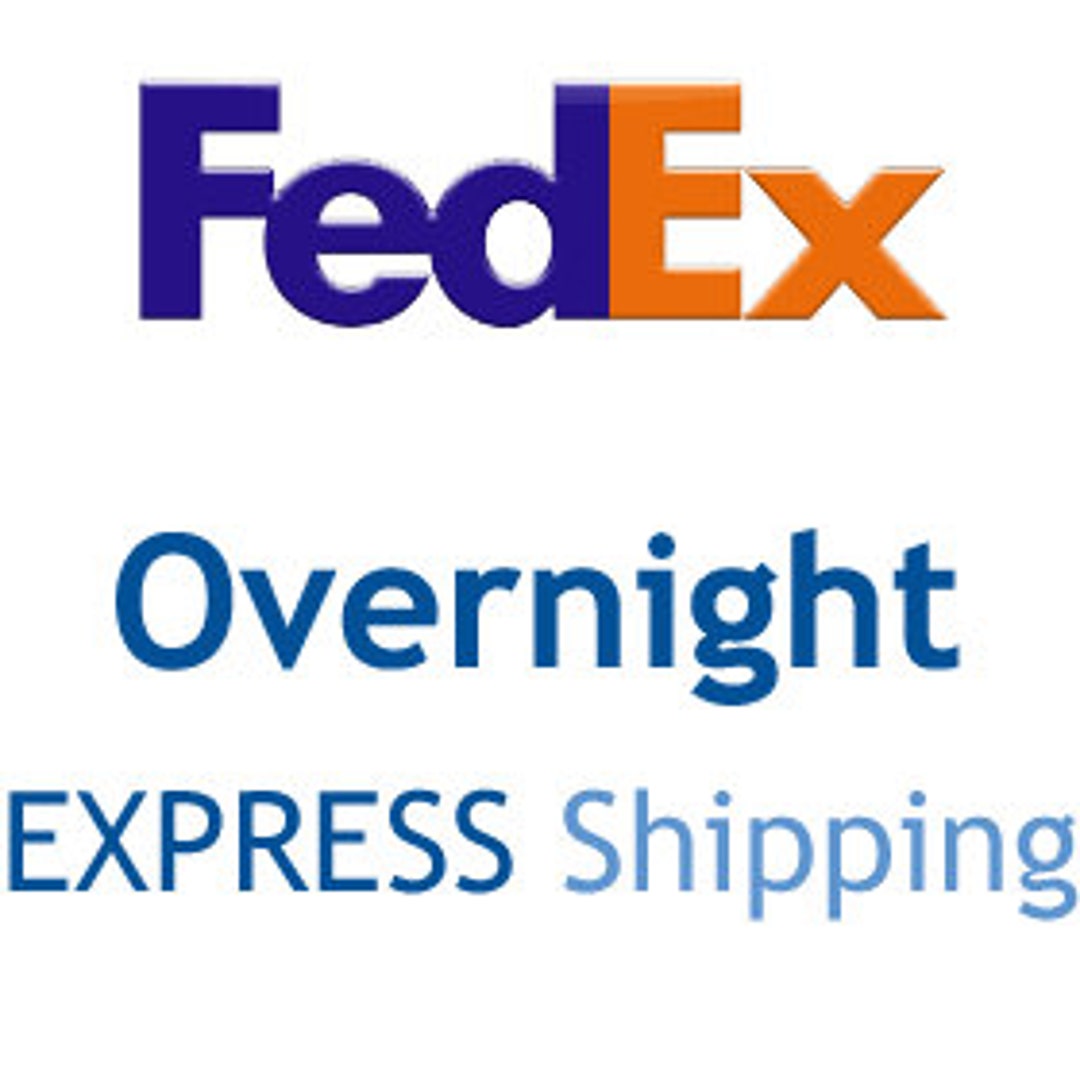 Domestic Fedex Priority Overnight Shipping - Etsy