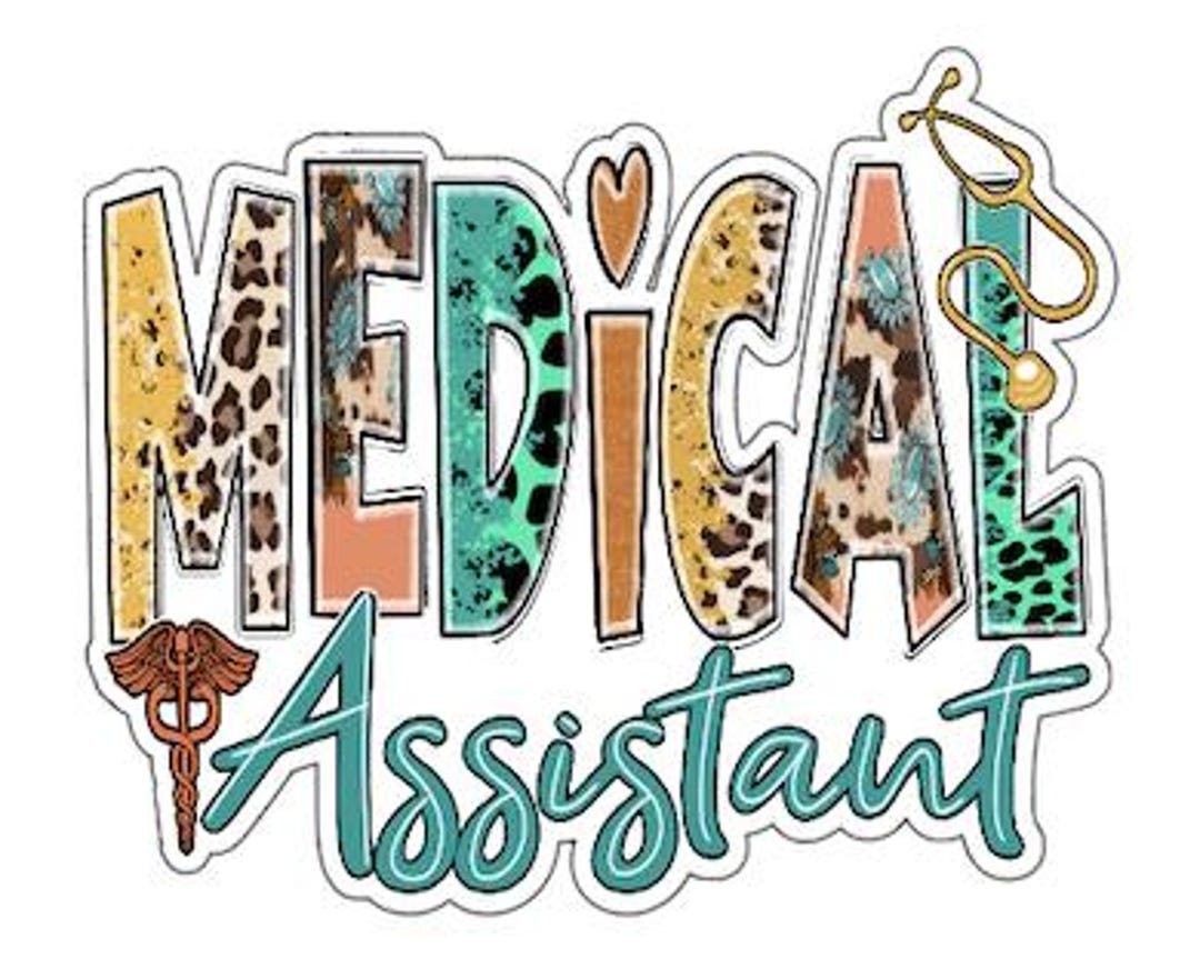 Medical Assistant MA Vinyl Waterproof Sticker - Show How Much You ...