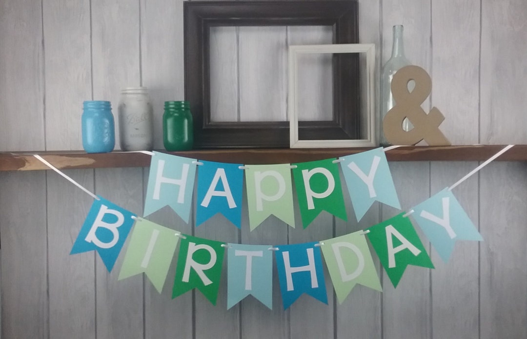 Blue & Green Happy Birthday Banner Birthday Banner Birthday Decor - Etsy