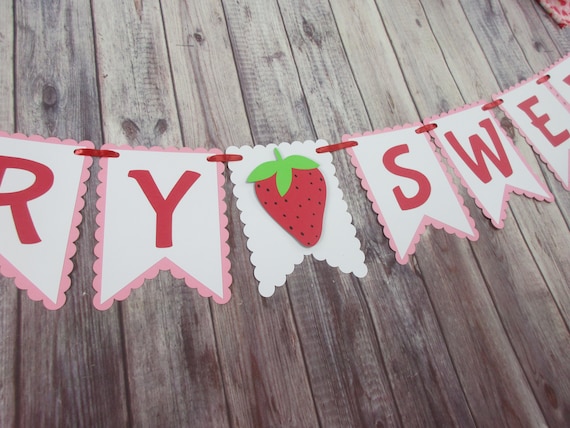 Berry Sweet Birthday Strawberry Banner Strawberry Party - Etsy