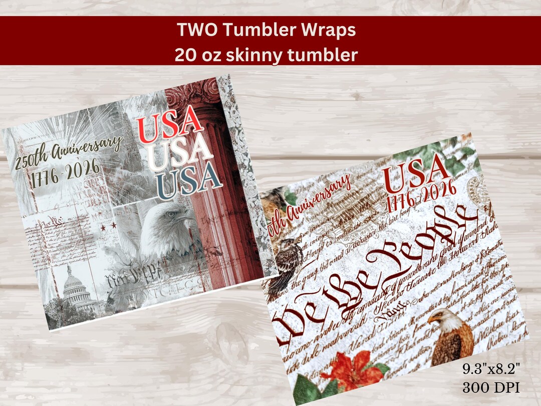 250th Anniversary Tumbler Wrap | Patina Blue Patriotic Design (digital ...