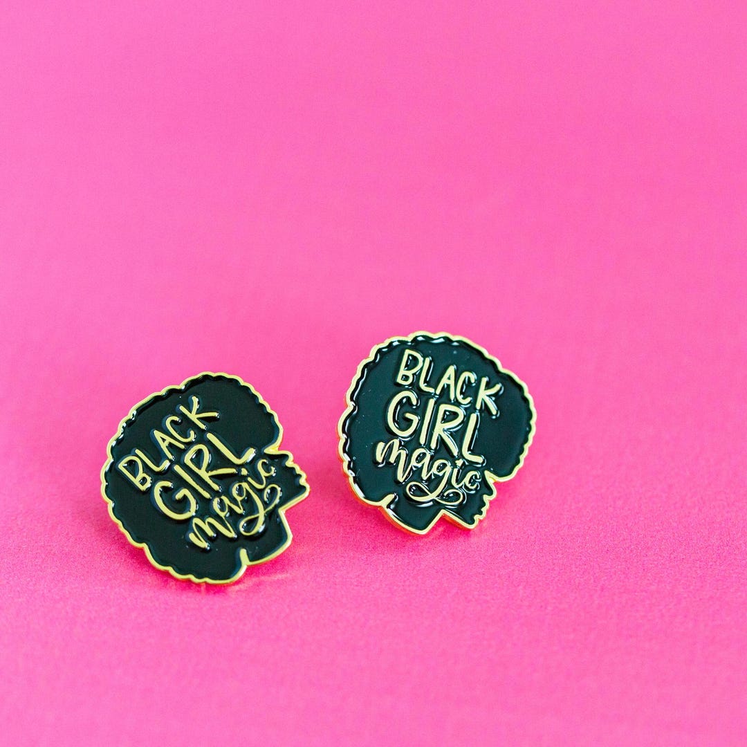 Black Girl Magic Pin Empowering Black Girl Magic Lapel Pin Best Friend T Etsy