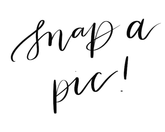 Snap a Pic Printable sign | Etsy