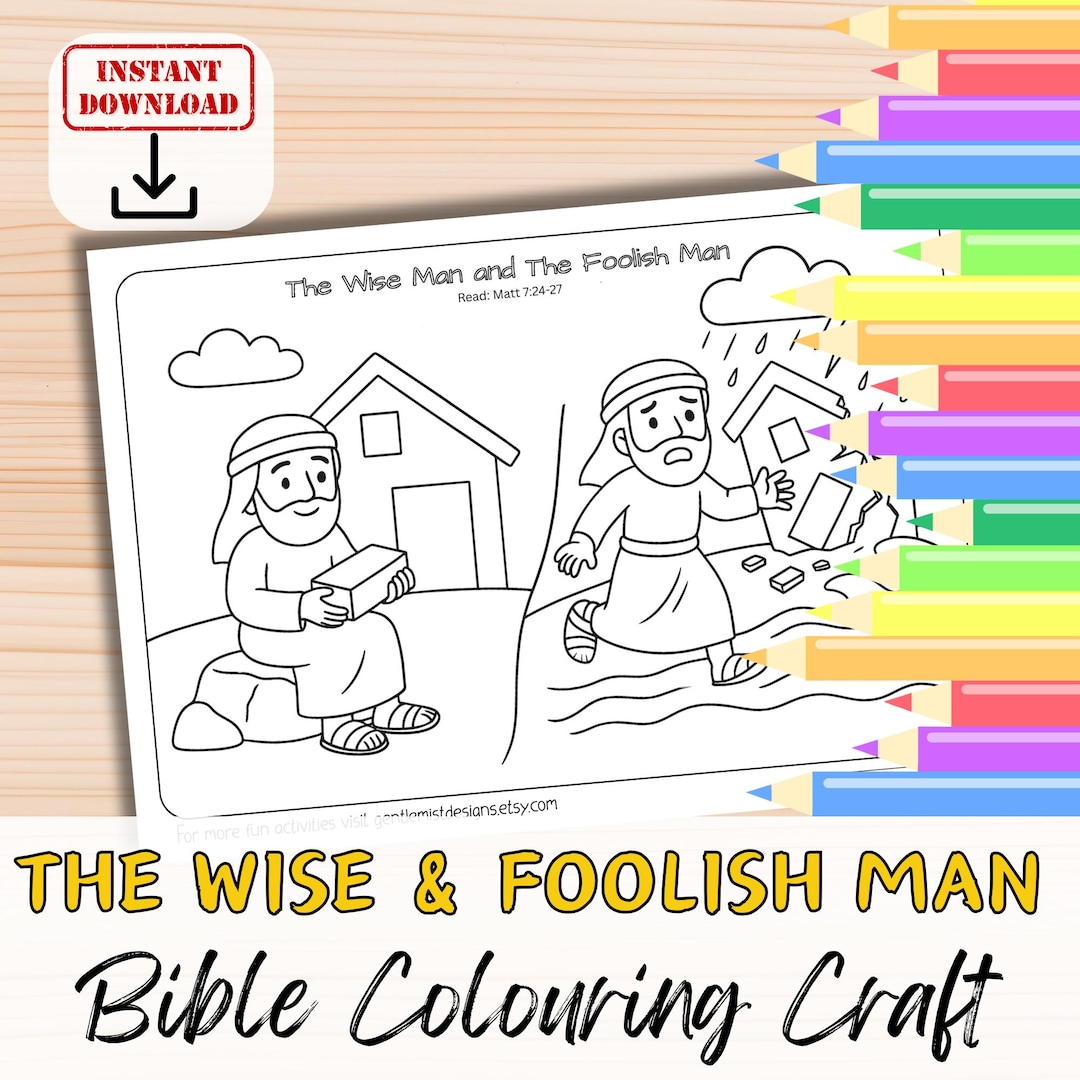 The WISE & FOOLISH MAN Bible Verse Coloring in Sheet Activity for Kids ...