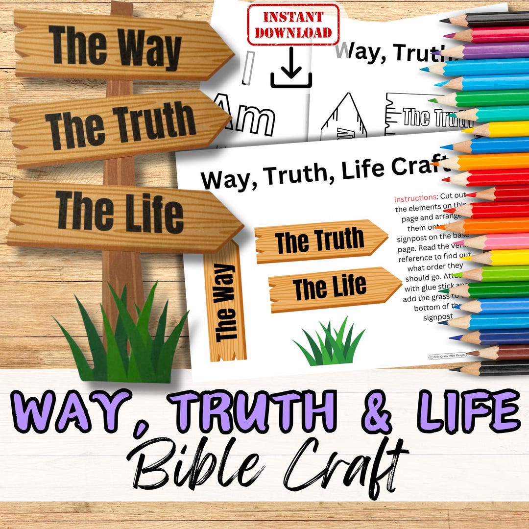 I Am the WAY, TRUTH & LIFE Sign Paper Craft Activity for Kids. Sunday ...