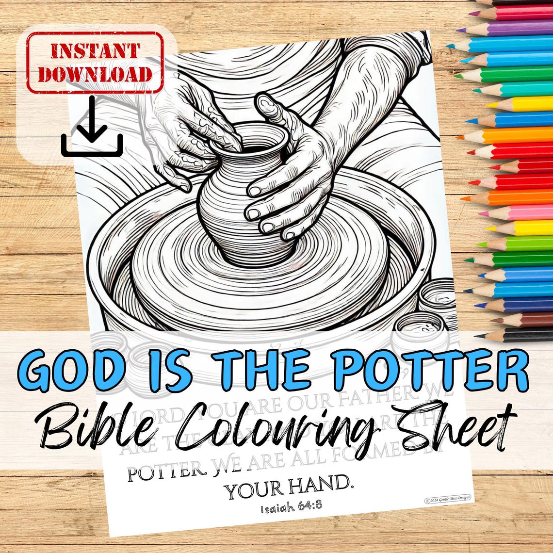 GOD is the POTTER, We Are the Clay Bible Verse Lesson Colouring Sheet ...