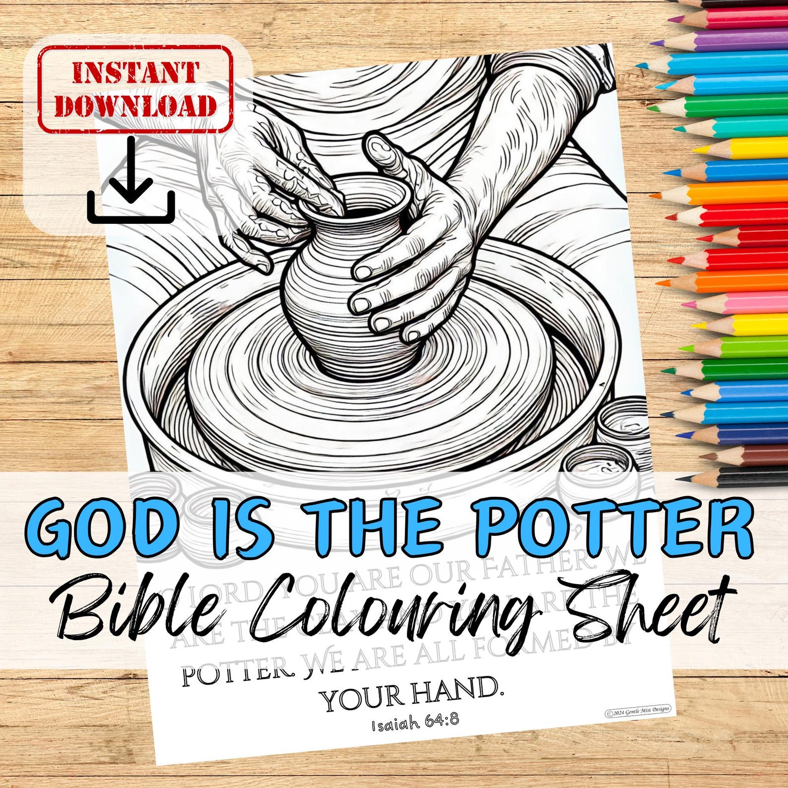 GOD is the POTTER, We Are the Clay Bible Verse Lesson Colouring Sheet ...