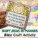 BABY JESUS in MANGER Christmas Nativity Craft Kit Activity for Kids (2 ...