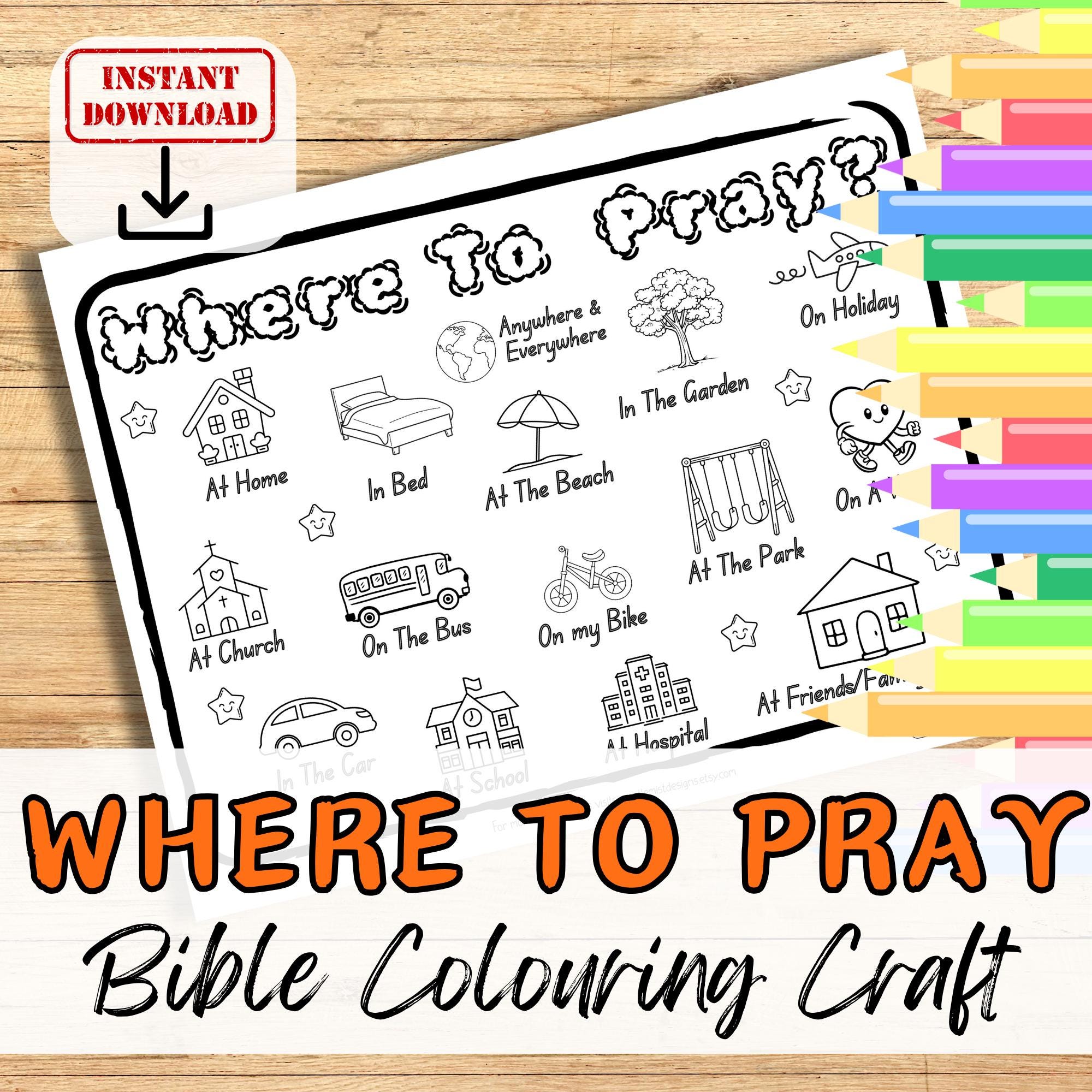 WHERE TO PRAY Colouring Sheet Activity for Kids, Youth. Sunday School ...