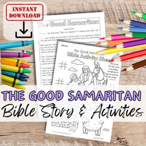 THE GOOD SAMARITAN Bible Story and Activity Sheet for Kids. Sunday ...