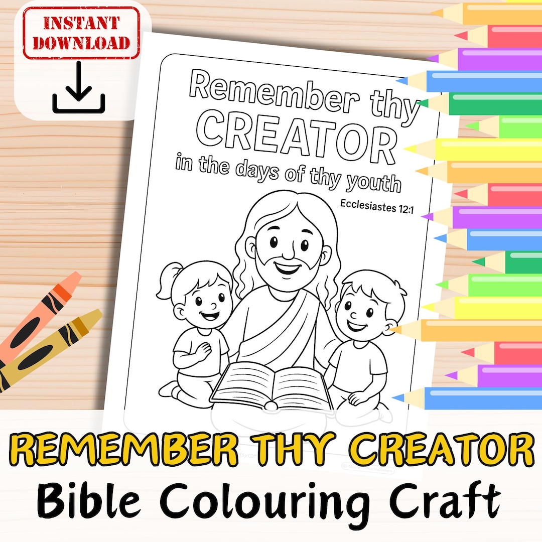 JESUS With CHILDREN ‘remember Thy Creator’ KJV Bible Verse Coloring ...