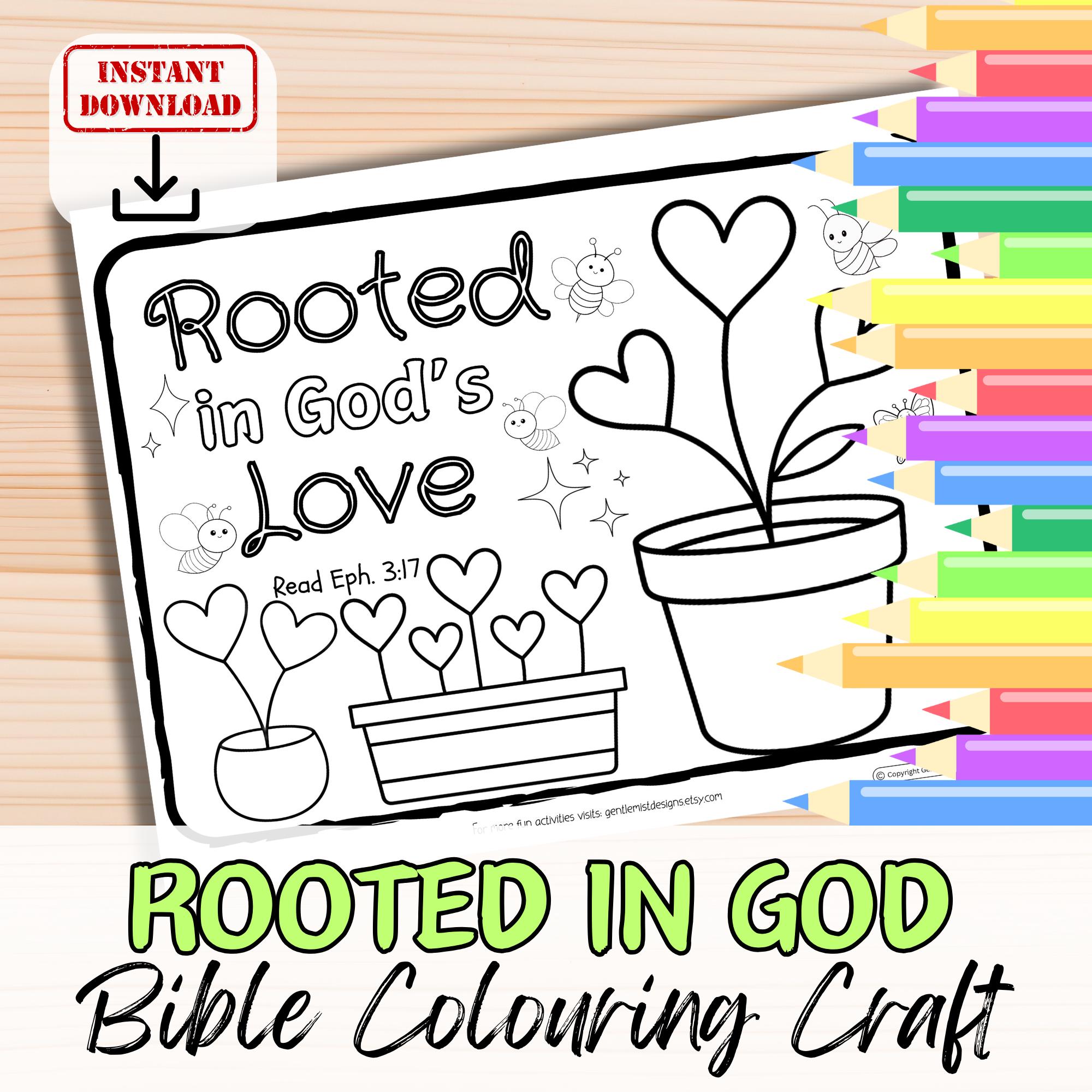 ROOTED in GODS LOVE Bible Verse Coloring in Sheet Activity for Kids ...