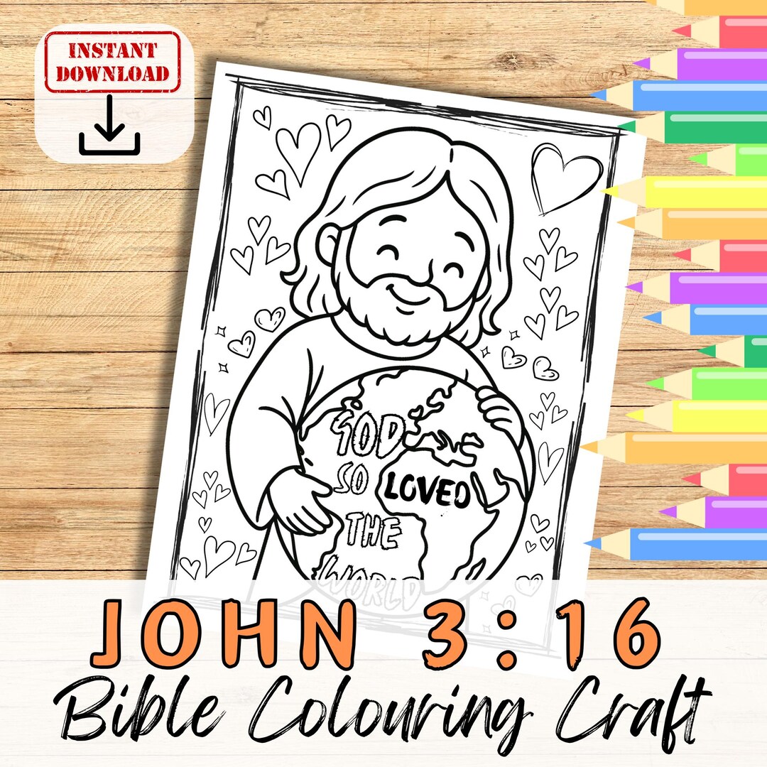 JOHN 3:16 for God so Loved the World Bible Verse Coloring in Sheet ...