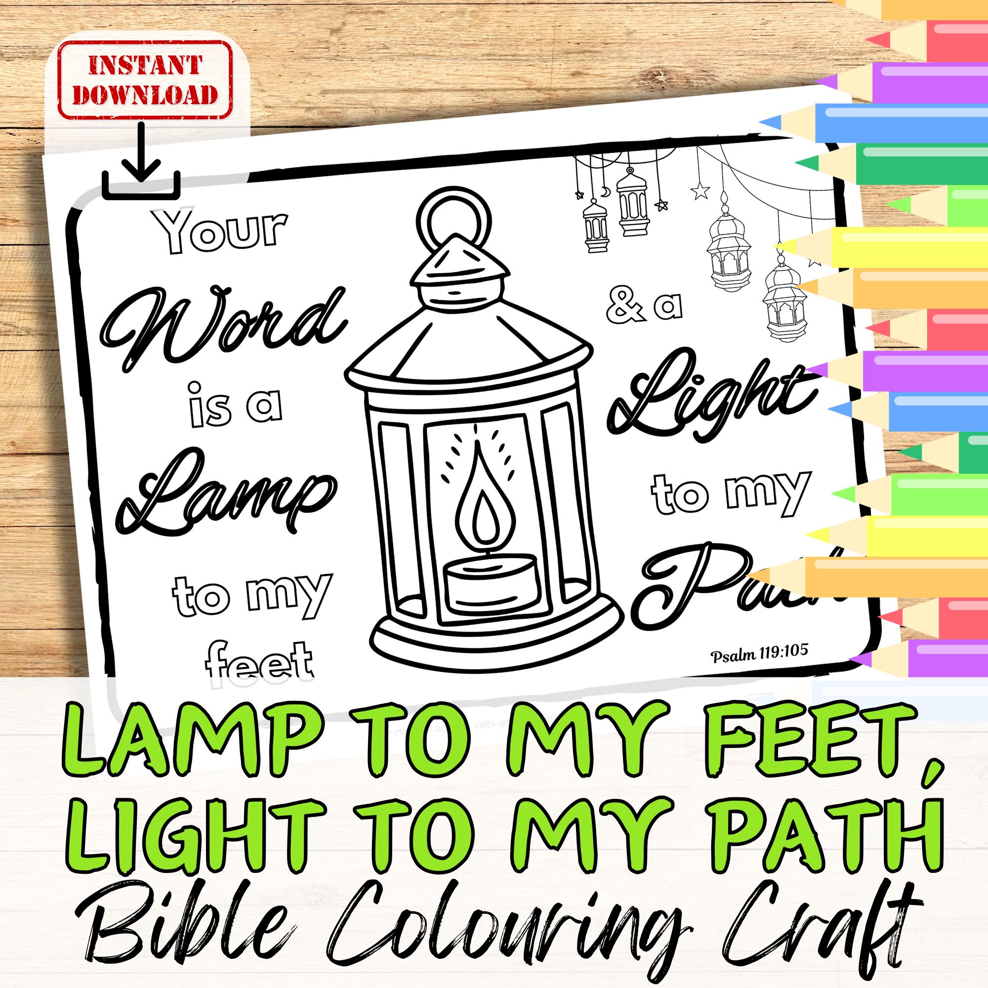 YOUR WORD is a LAMP to My Feet Bible Verse Colouring Sheet Activity for ...
