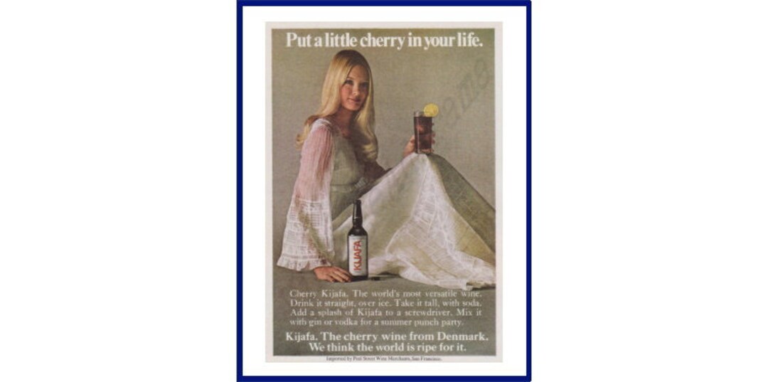 KIJAFA DANISH CHERRY Wine Original 1975 Color Print Advertisement "put ...