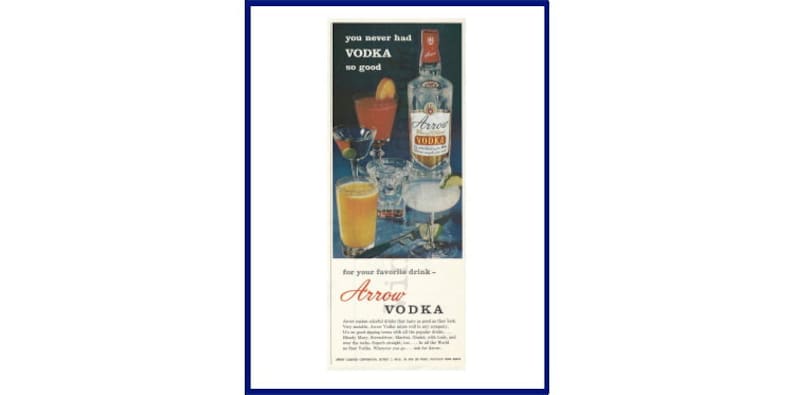 ARROW VODKA Original 1962 Vintage Color Print Advertisement "you Never ...