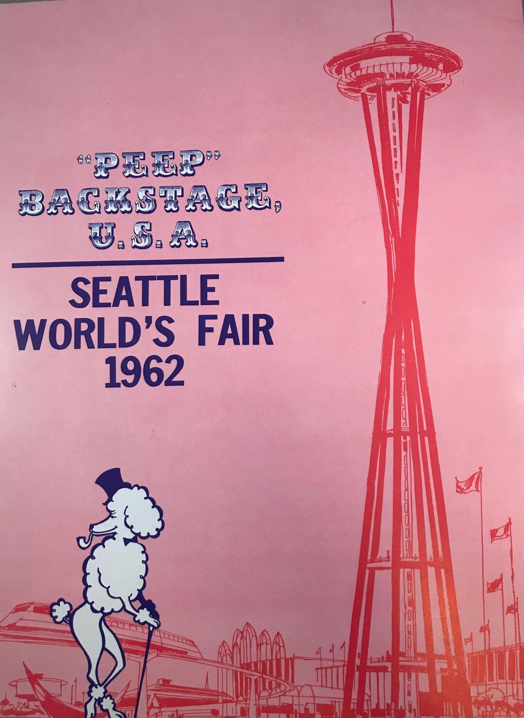 1962 Seattle World's Fair - Century 21 Exposition - Peep Backstage, USA ...