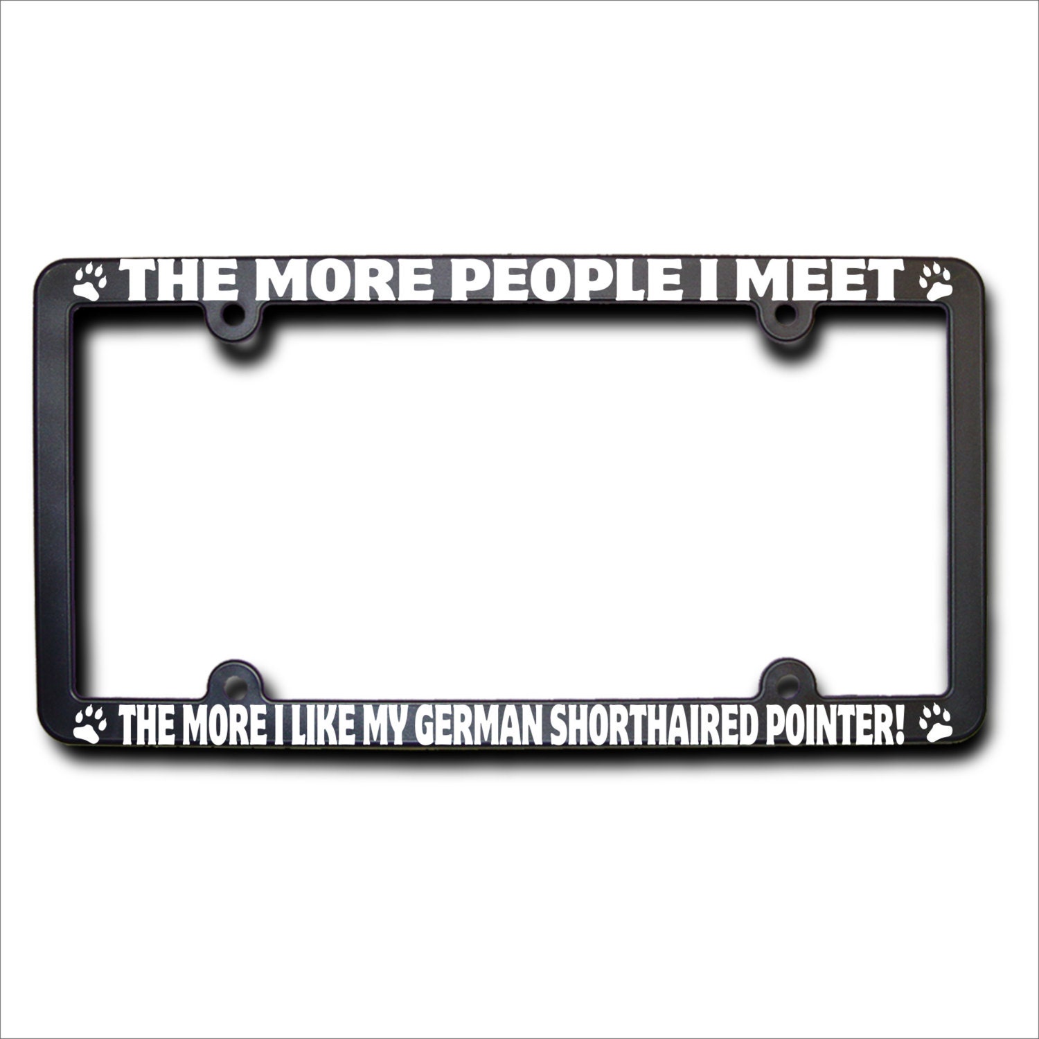 GERMAN SHORTHAIRED POINTER The More People I Meet License | Etsy