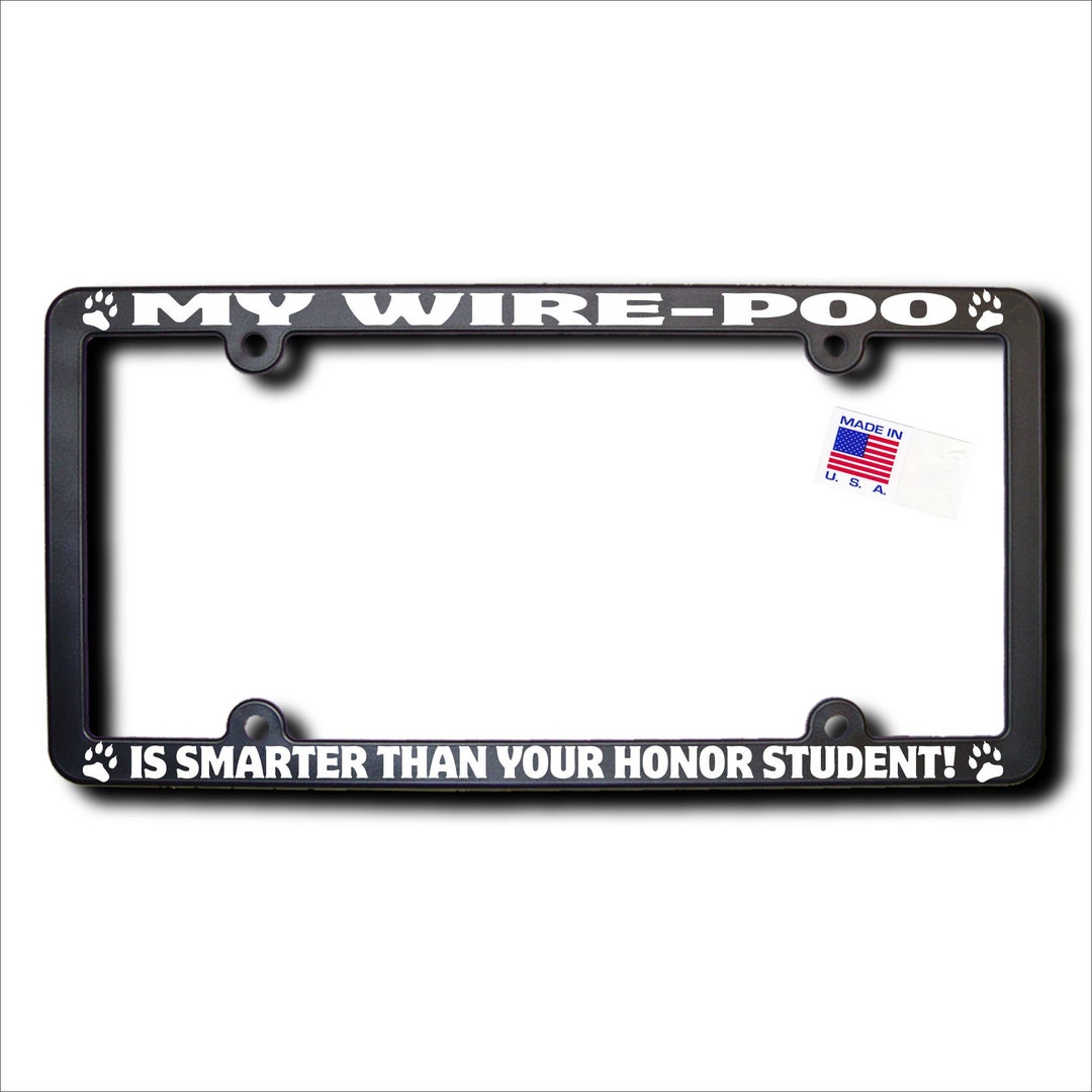 My Wire-poo is Smarter License Frame - Etsy