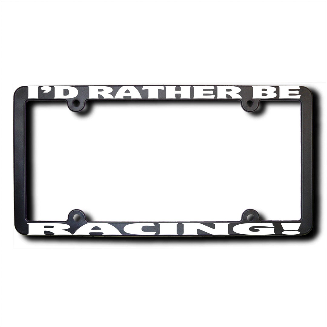 I'd Rather Be Racing License Frame Made in USA - Etsy