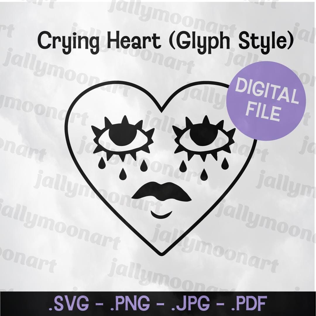 Crying Heart SVG, Crying Heart Digital Download, Crying Heart Tattoo ...